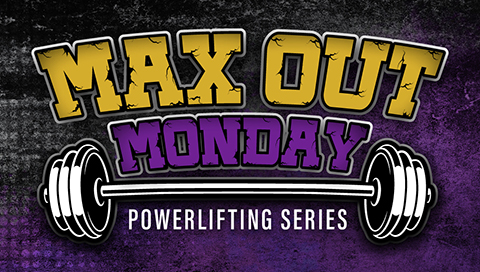 MCCS Max Out Monday Powerlifting Series